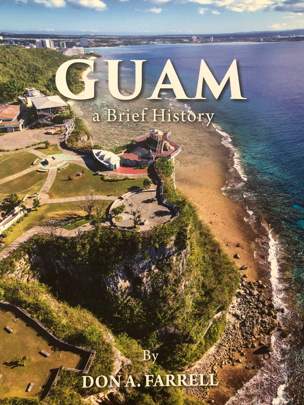 Guam: A Brief History – University of Guam Press